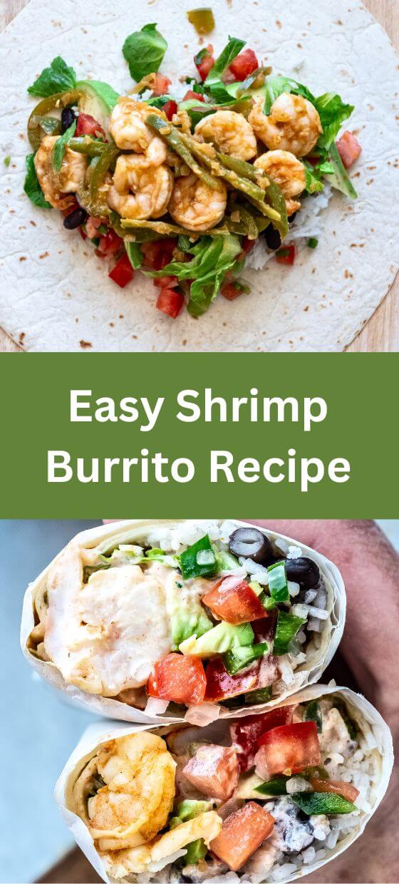 Best Shrimp Burrito - Yummy and fully