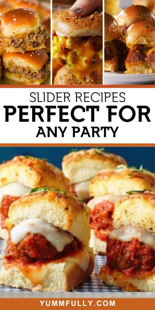 Slider Recipes Perfect for Any Party - Yummy and fully