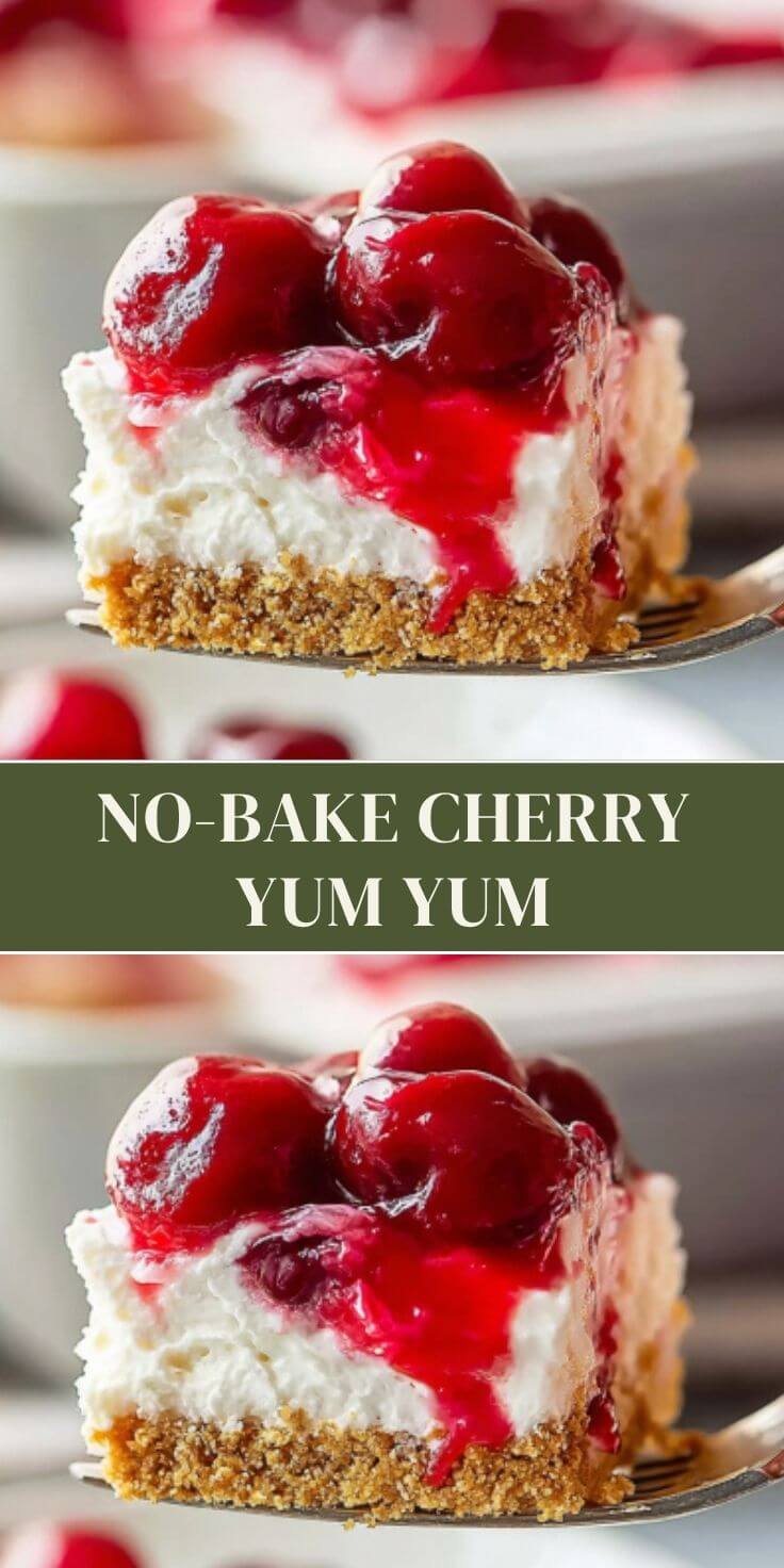 No-Bake Cherry Yum Yum - Yummy and fully
