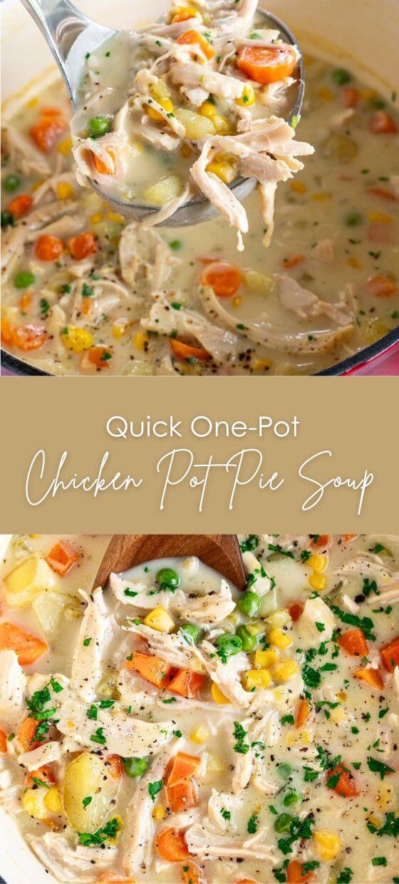 Quick One-Pot Chicken Pot Pie Soup - Yummy and fully