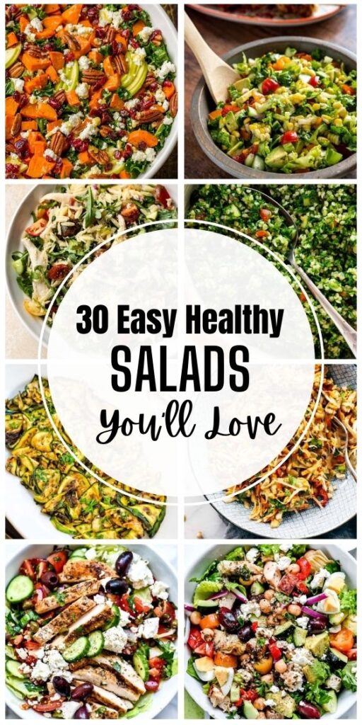 30 Easy Healthy Salads You’ll Love - Yummy and fully